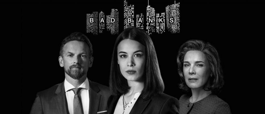 Bad Banks – Tanıtım | 22dakika.org