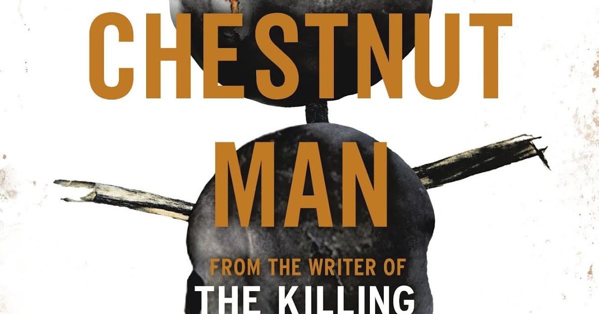 The Killing’in yaratıcısından Netflix’e The Chestnut Man adlı polisiye ...
