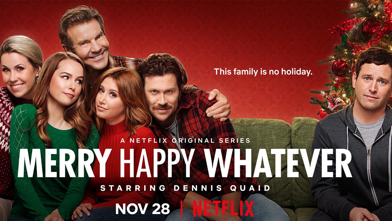 Netflix’in yaklaşan tatil dönemi komedisi Merry Happy Whatever’ın ...