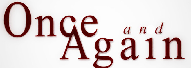 Once and Again – Tanıtım | 22dakika.org