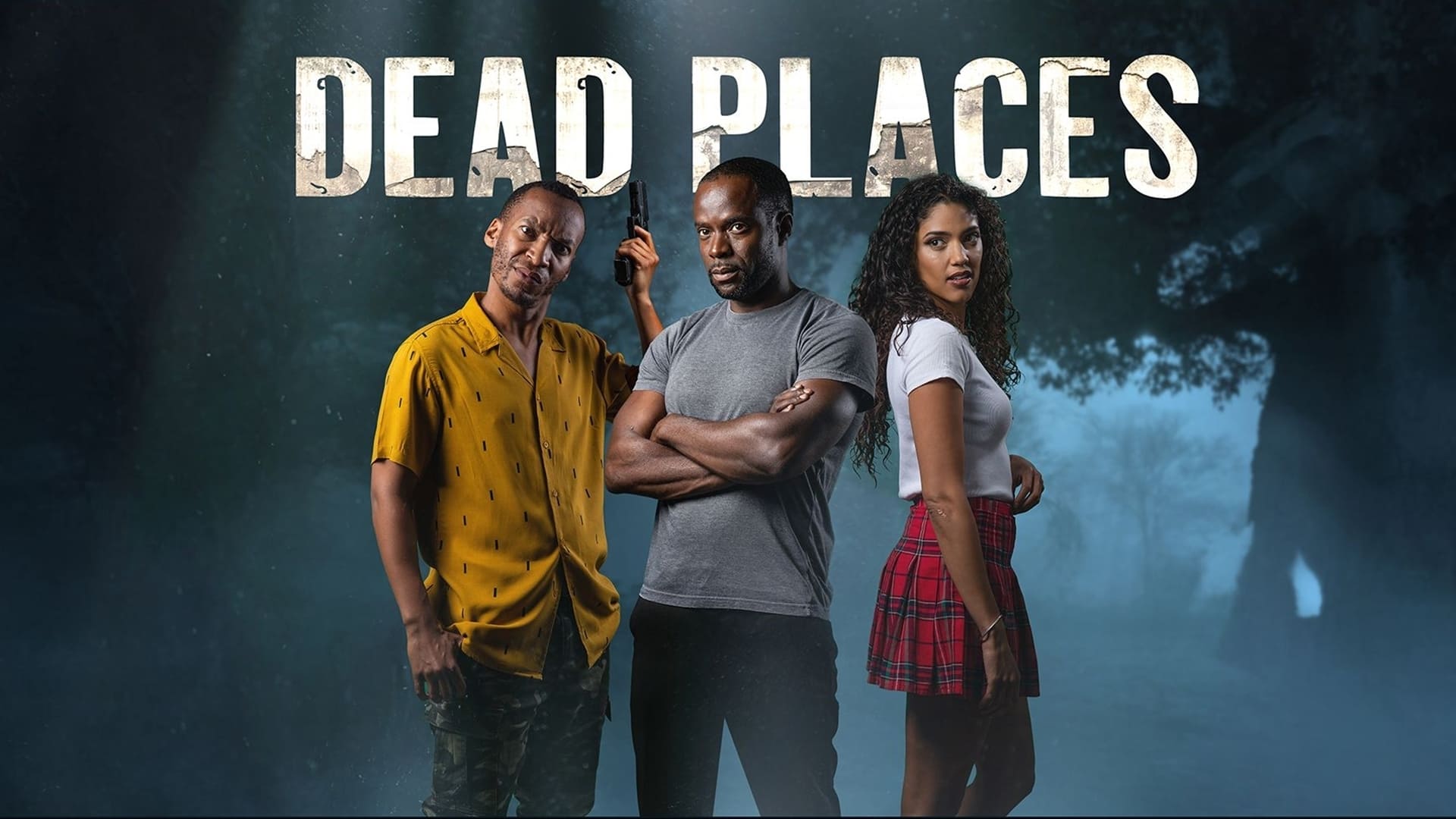 Dead Places – Tanıtım | 22dakika.org