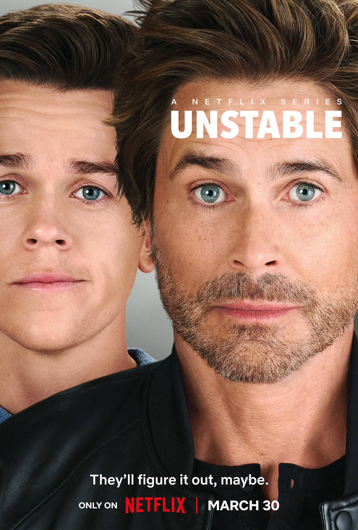 Rob Lowe komedisi Unstable, 30 Mart’ta Netflix’te olacak. | 22dakika.org
